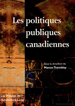 Le parlementarisme canadien. 7e édition | Presses de l'Université Laval
