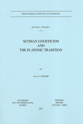 Sethian Gnosticism and the Platonic Tradition. BCNH Études 6 | Presses ...