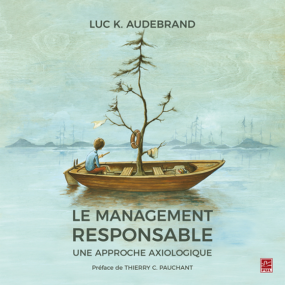 Le management responsable. Une approche axiologique | Presses de l ...