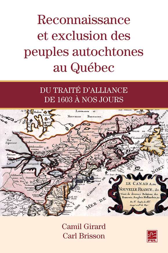 Reconnaissance et exclusion des peuples autochtones au Québec : du ...