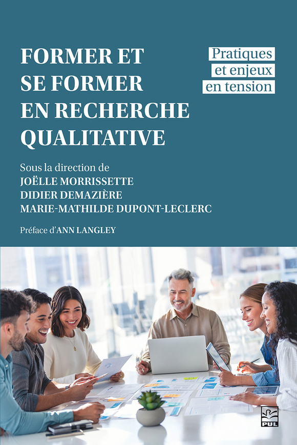 Former et se former en recherche qualitative : pratiques et enjeux en ...