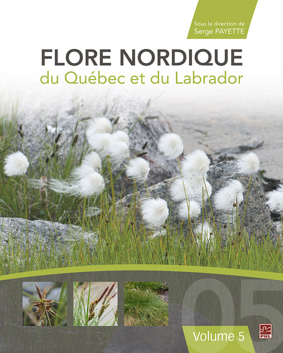 Flore nordique du Québec et du Labrador. Vol. 5 | Presses de l ...