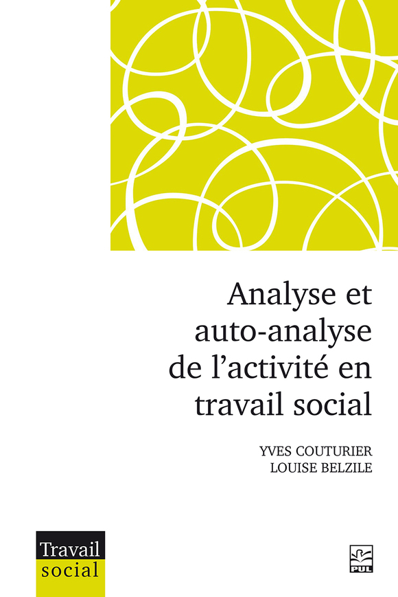 Introduction au travail social. 4e édition | Presses de l'Université Laval