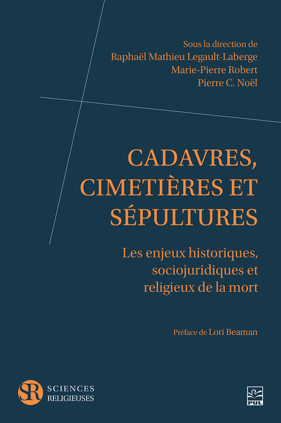 Cadavres, cimetières et sépultures : les enjeux historiques ...