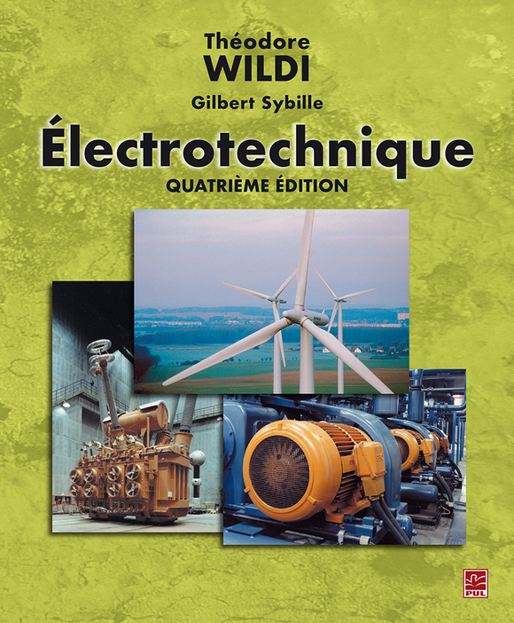 Électrotechnique. 4e édition | Presses de l'Université Laval